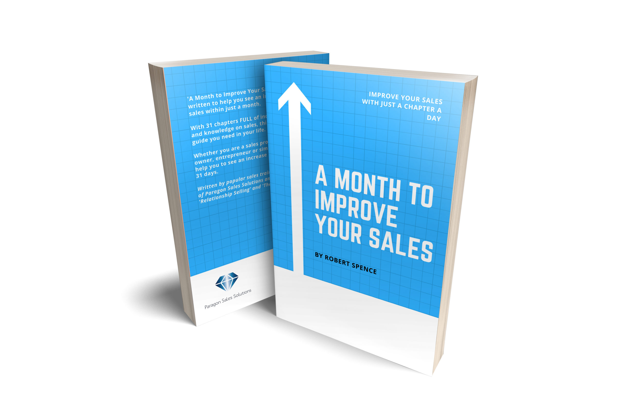 A Month to Improve Your Sales - Available Now! - Paragon Sales Solutions