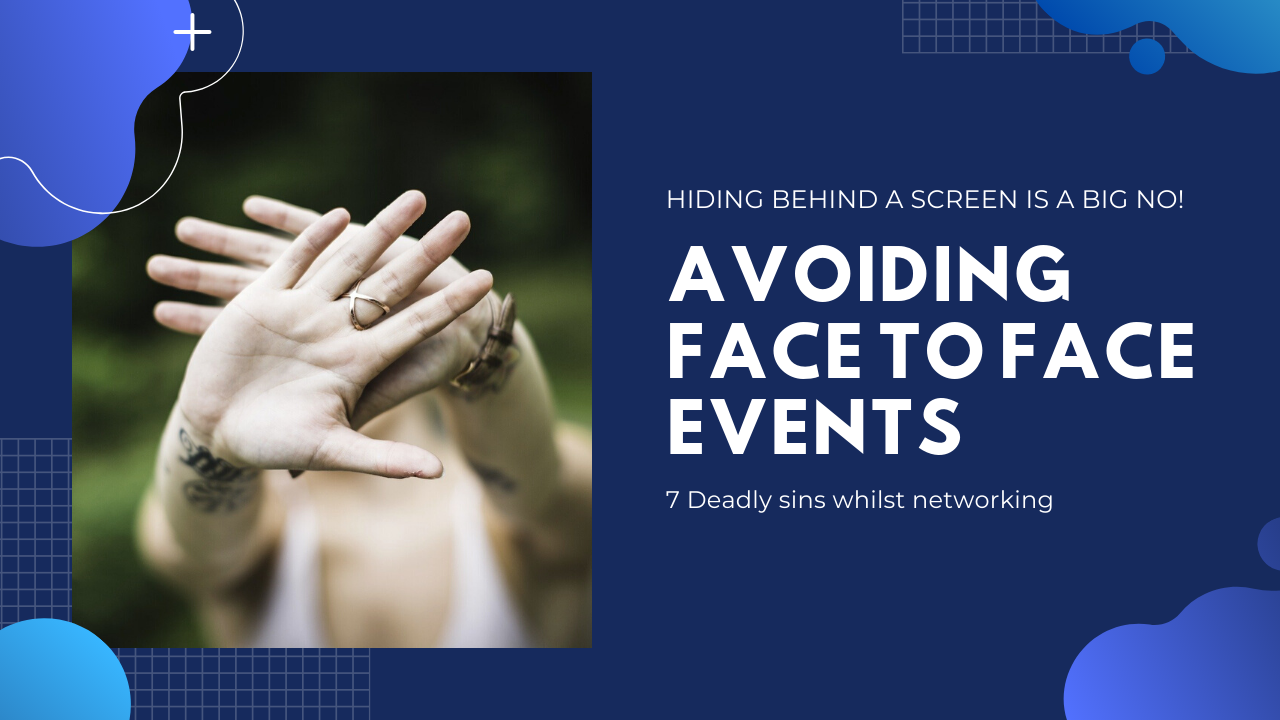 Avoiding Face to Face Networking | Third Deadly Sin - Paragon Sales ...