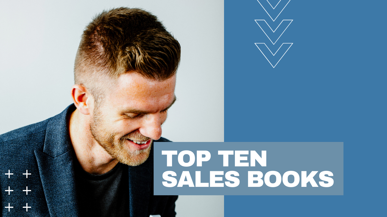 Our Top Ten Recommended Sales Books - Paragon Sales Solutions