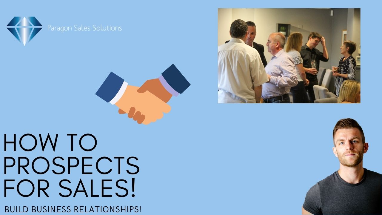 How To Prospect For Sales - Paragon Sales Solutions