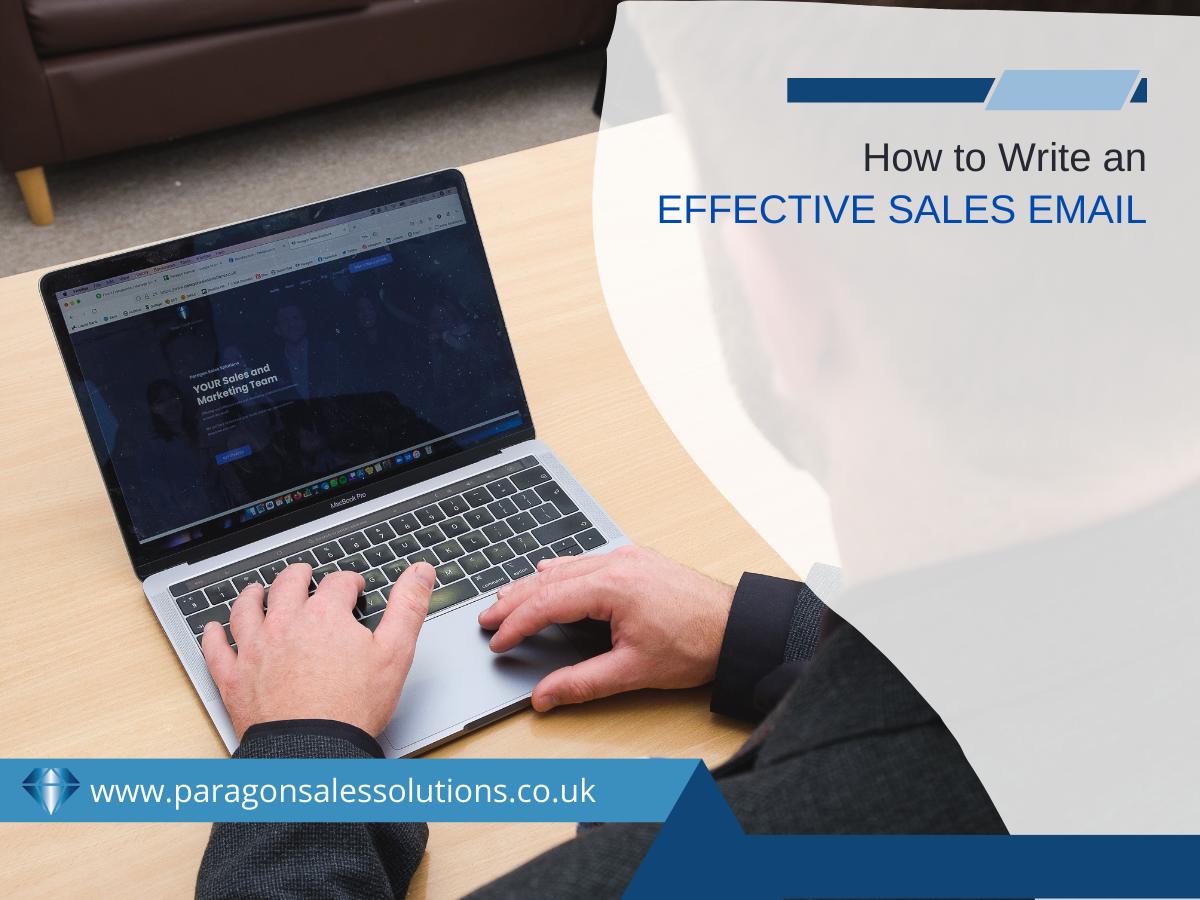 How to Write an Effective Sales Email - Paragon Sales Solutions