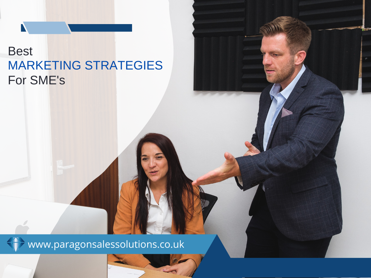 Best Marketing Strategies for SME's - Paragon Sales Solutions