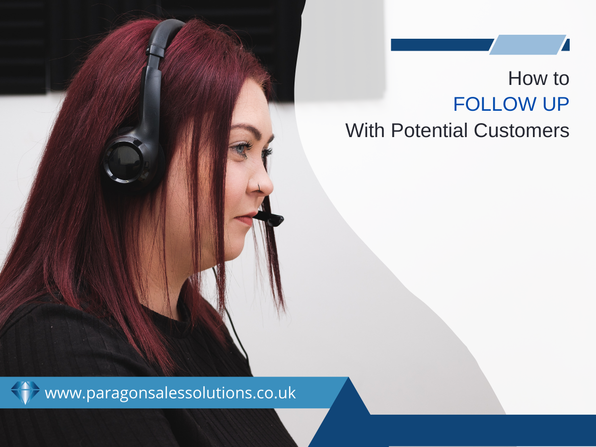 How to Follow up With Potential Customers - Paragon Sales Solutions