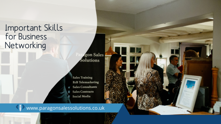 What Are Important Skills for Networking? - Paragon Sales Solutions