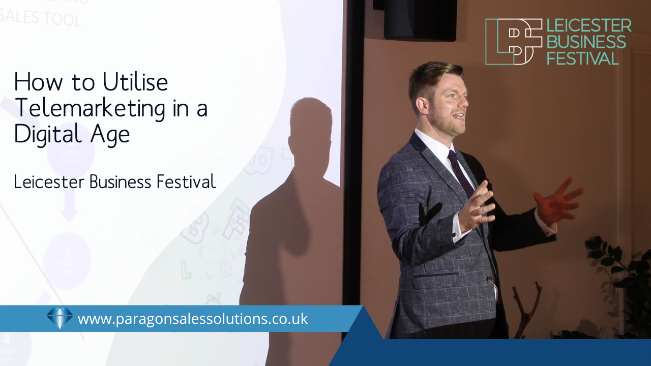 Leicester Business Festival - How to Utilise Telemarketing as a Modern ...